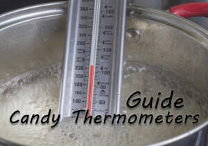 Beginner's Guide to Candy Thermometers: What You Need to Know | CandyTurf